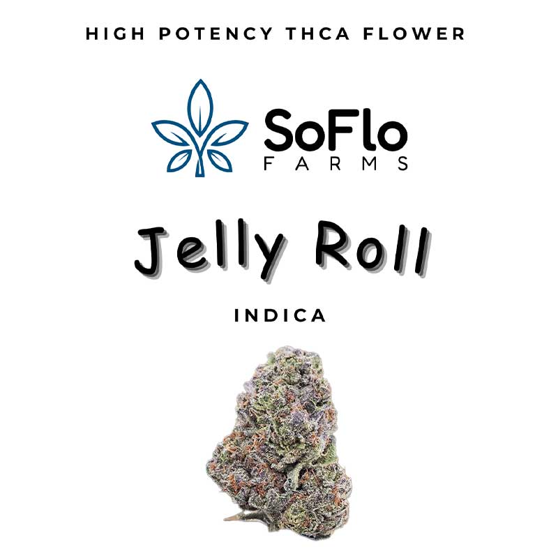 SoFlo Farms THCa Flower | Jelly Roll - Lord Vaper Pens